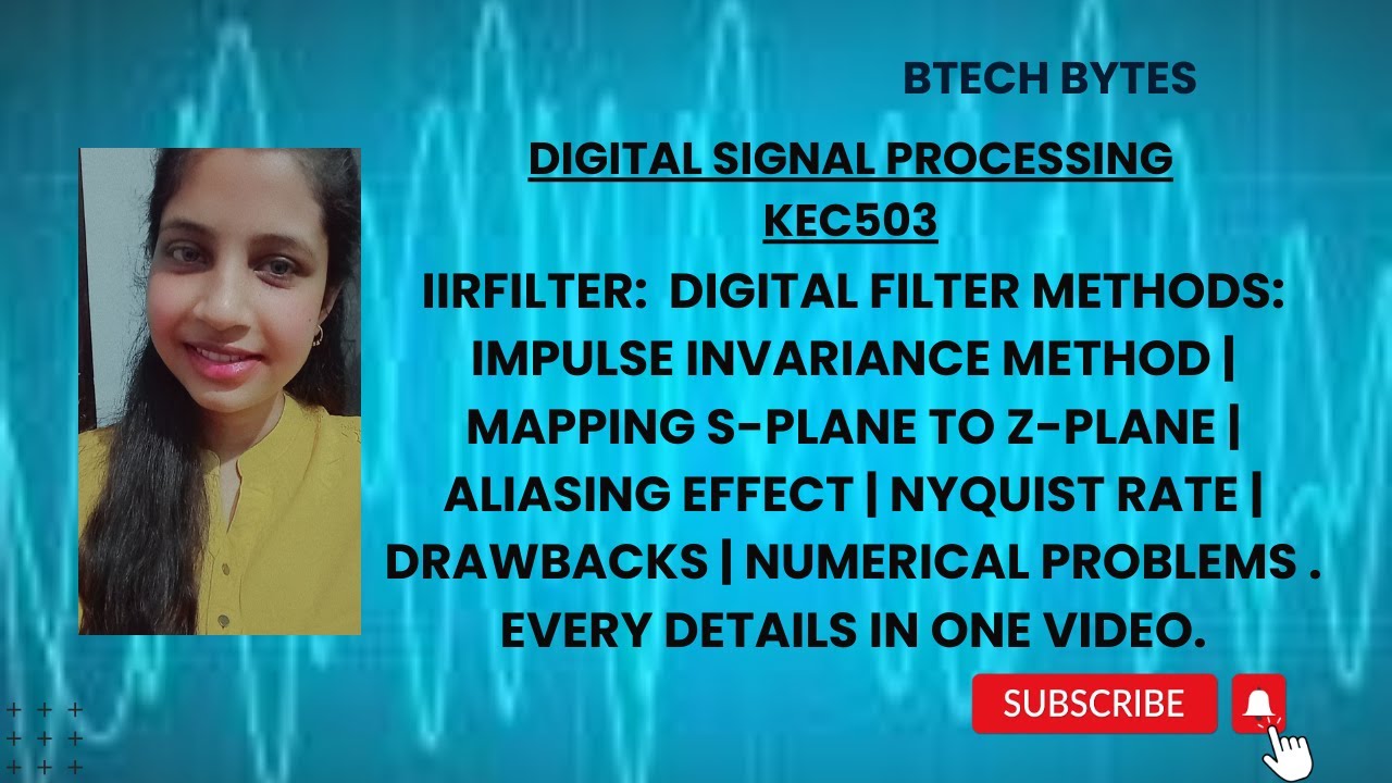 Impulse Invariance method: Conversion technique| S-plane to Z-plane ...