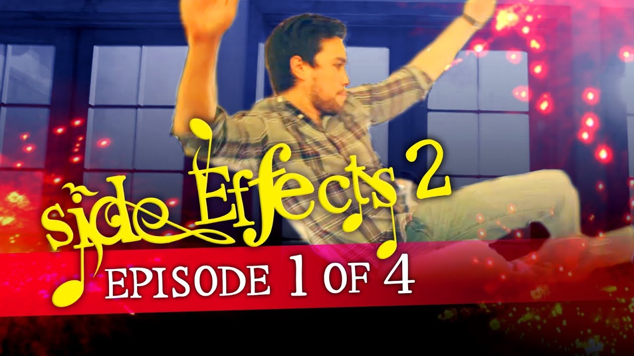 Side Effects Season 2 Ep. 1 of 4 - YouTube