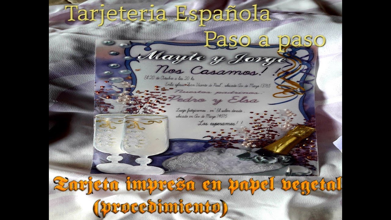 TARJETERIA ESPAÑOLA PASO A PASO TARJETAS IMPRESAS EN PAPEL VEGETAL ...