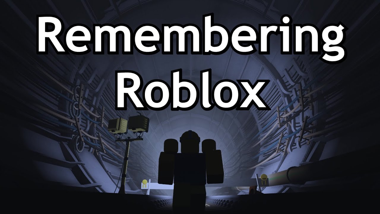 Remembering Roblox - YouTube