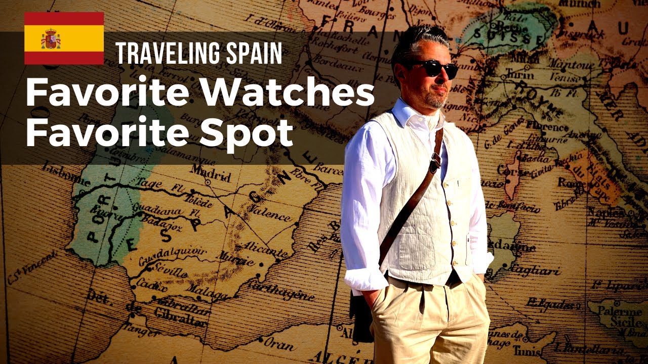 With Three Watches to the Costa Del Sol In Spain. Watches & Sights ...