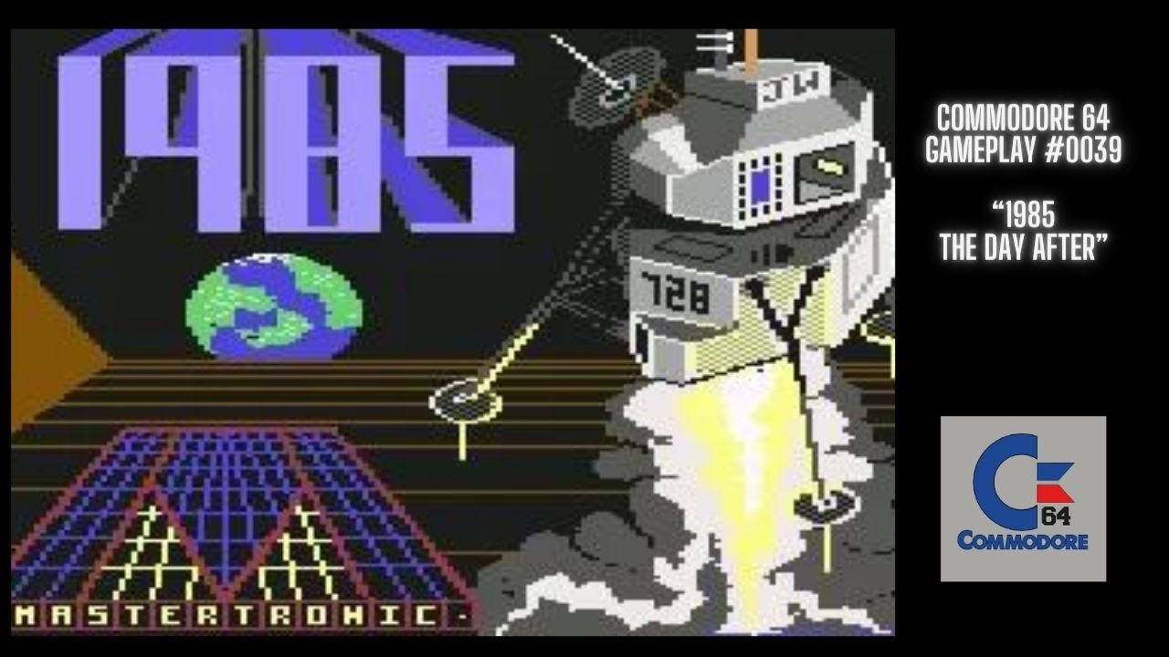 1985 : The Day After (Commodore 64 / Gameplay #0039) - YouTube