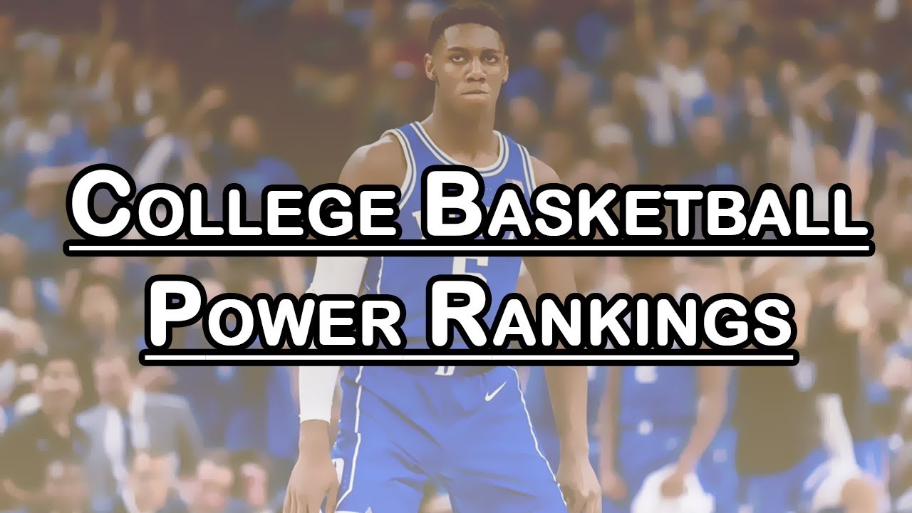 College Basketball Power Rankings: Duke Moves to #1 - YouTube