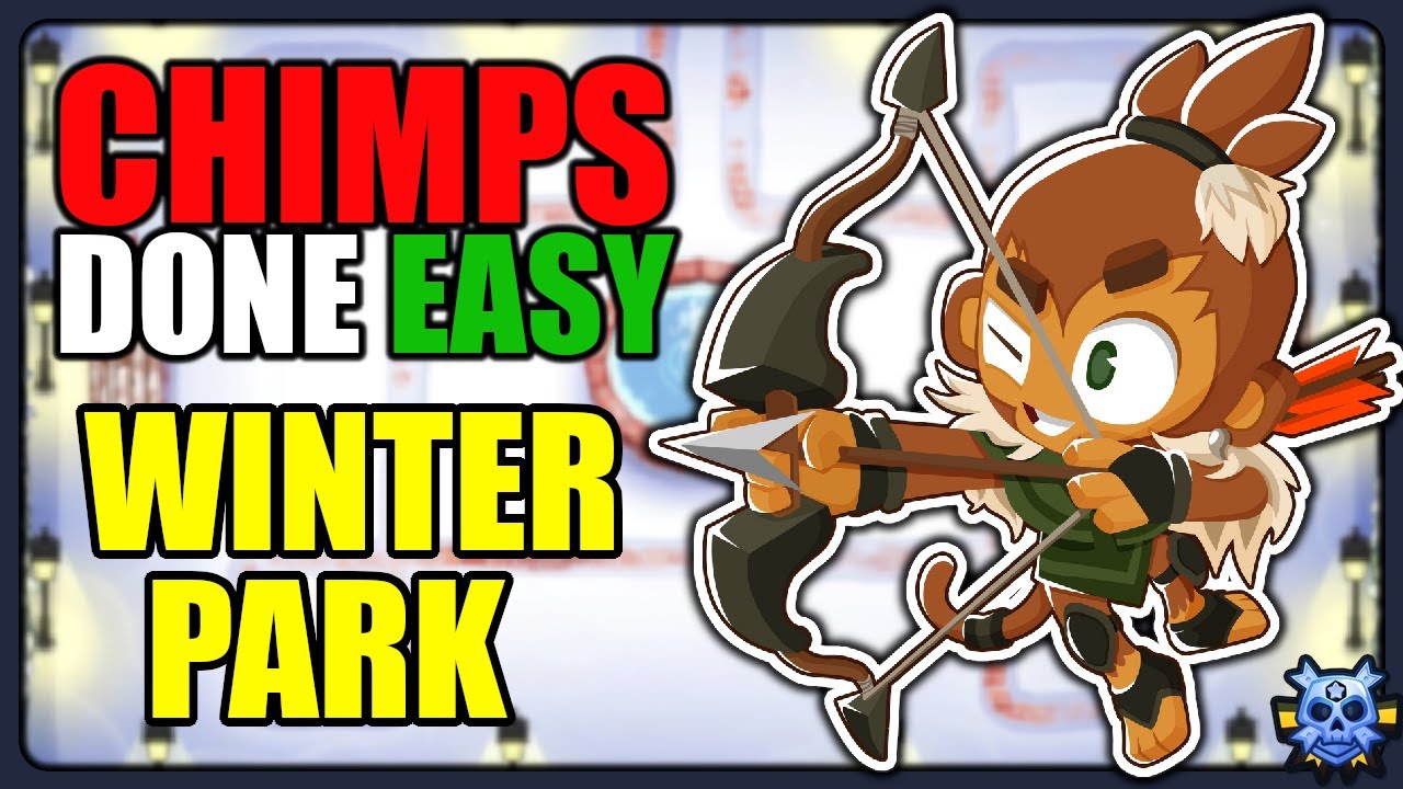 WINTER PARK - CHIMPS | Easy Strategy for Black Border | BTD6 - YouTube
