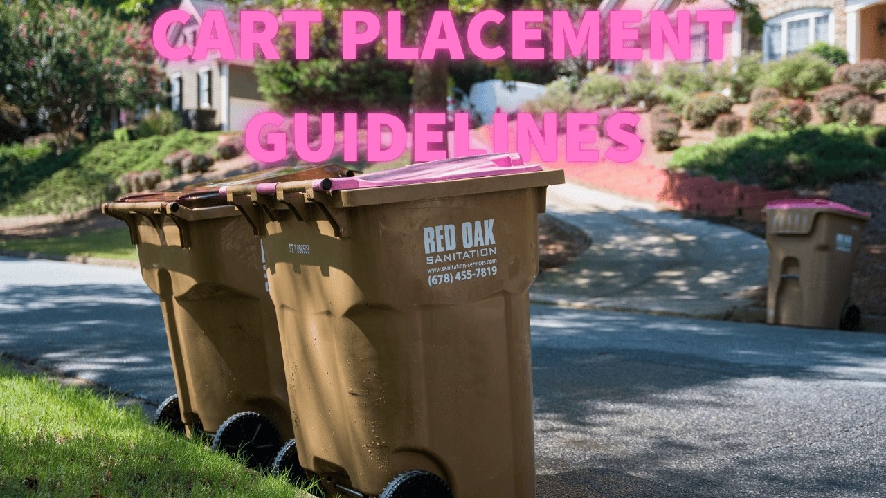 Red Oak Sanitation | Cart Placement Guidelines - YouTube