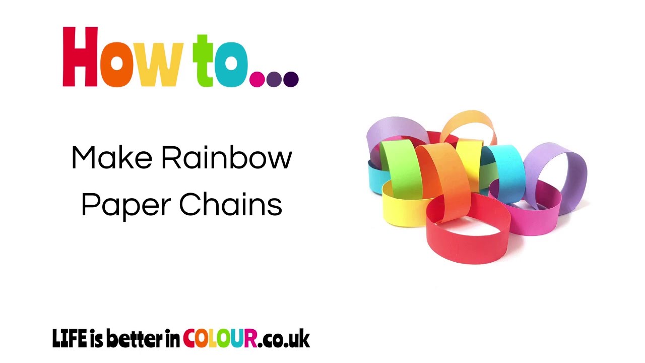 How to make Rainbow Paper Chains - YouTube