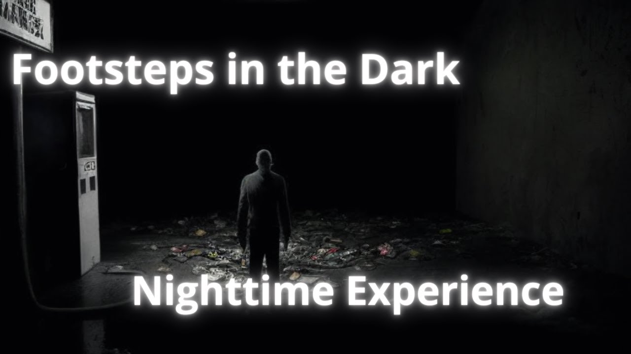 Horror Story: Footsteps in the dark - YouTube