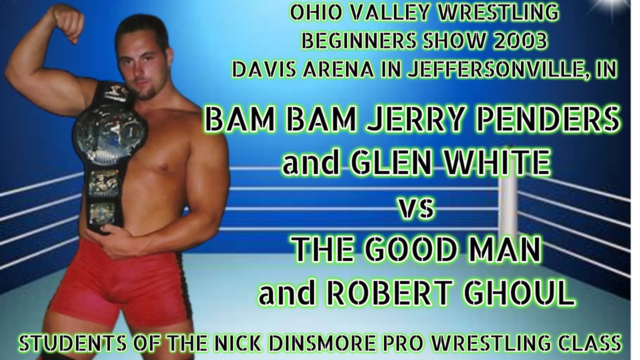 "Bam Bam" Jerry Penders & Glen White vs Good Man & Robert Ghoul - YouTube