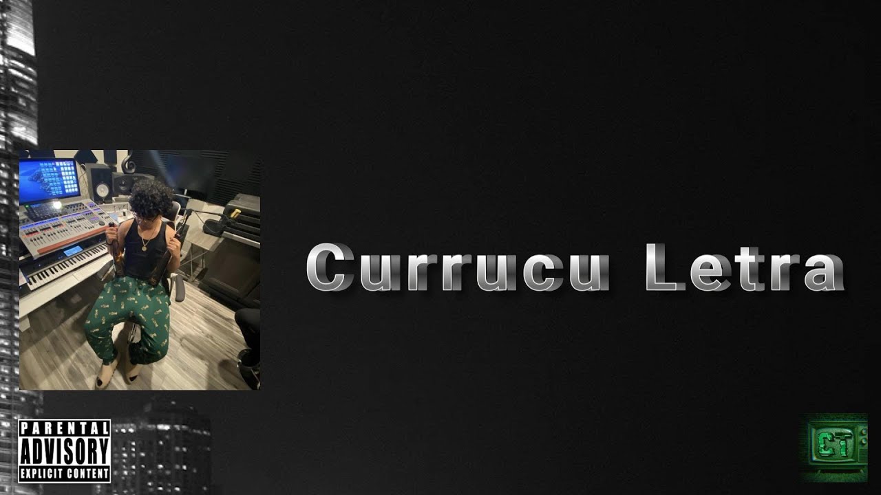 Currucu Pandemia 702 Letra - YouTube