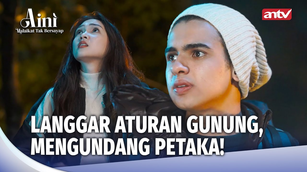 Aini Terseret Ke Dunia Lain! | Aini Malaikat Tak Bersayap Eps 182 (1/5 ...