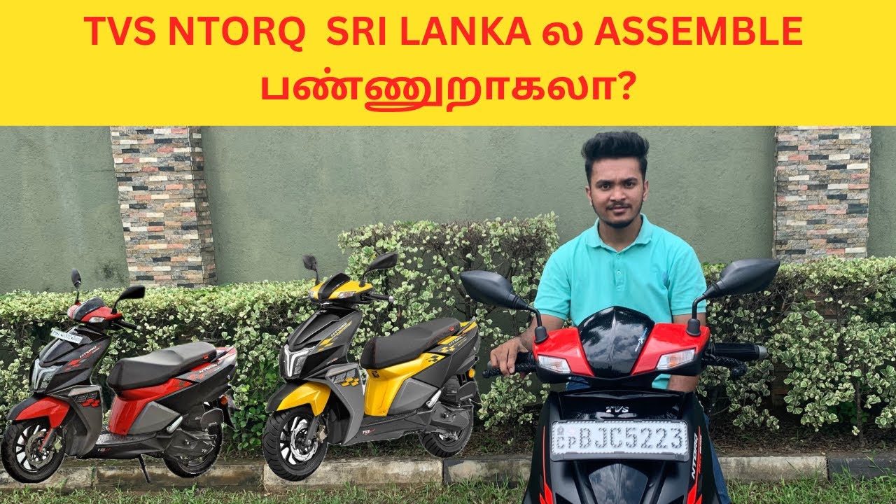 TVS NTORQ Race Edition | SRI LANKA | Tamil Review | #Saajith Talks ...
