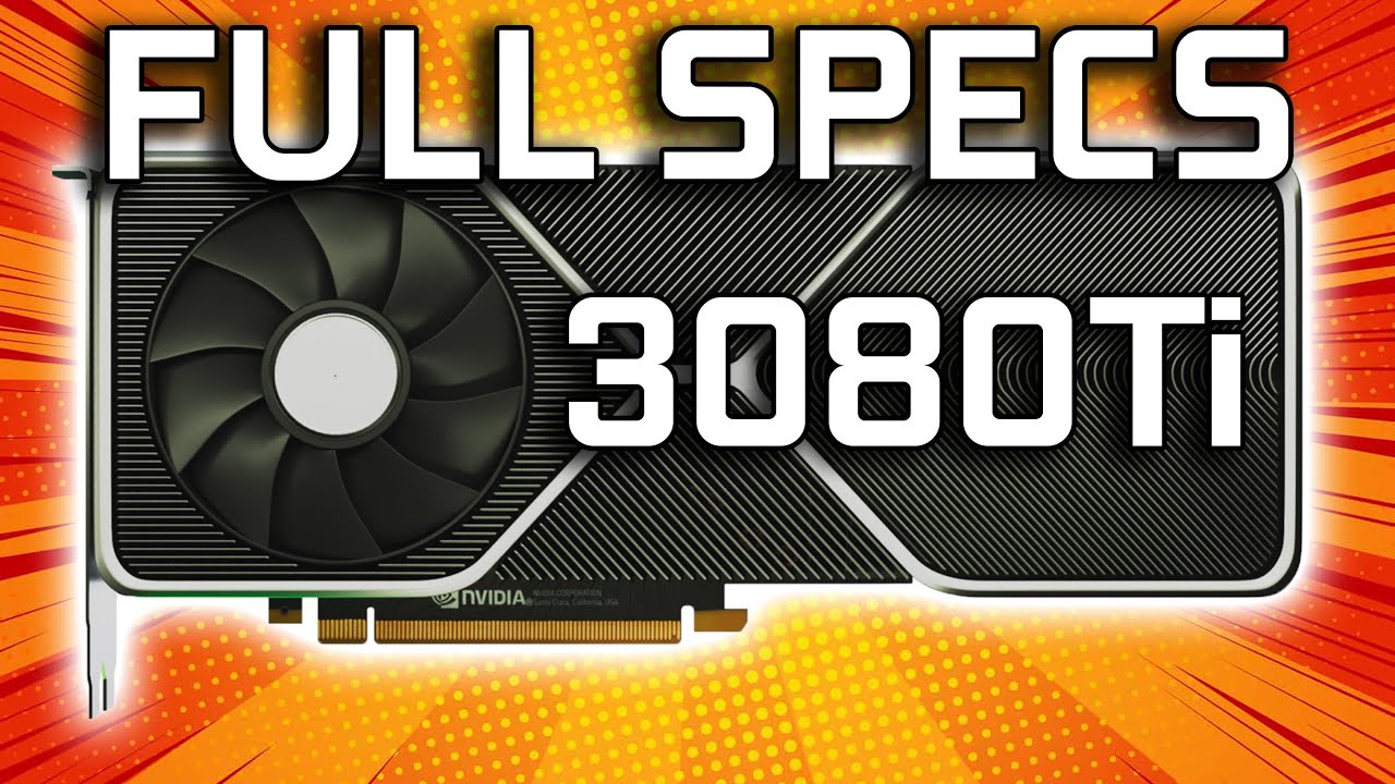 Nvidia RTX 3080Ti Clockspeed, Specs, and Performance Leaks - YouTube