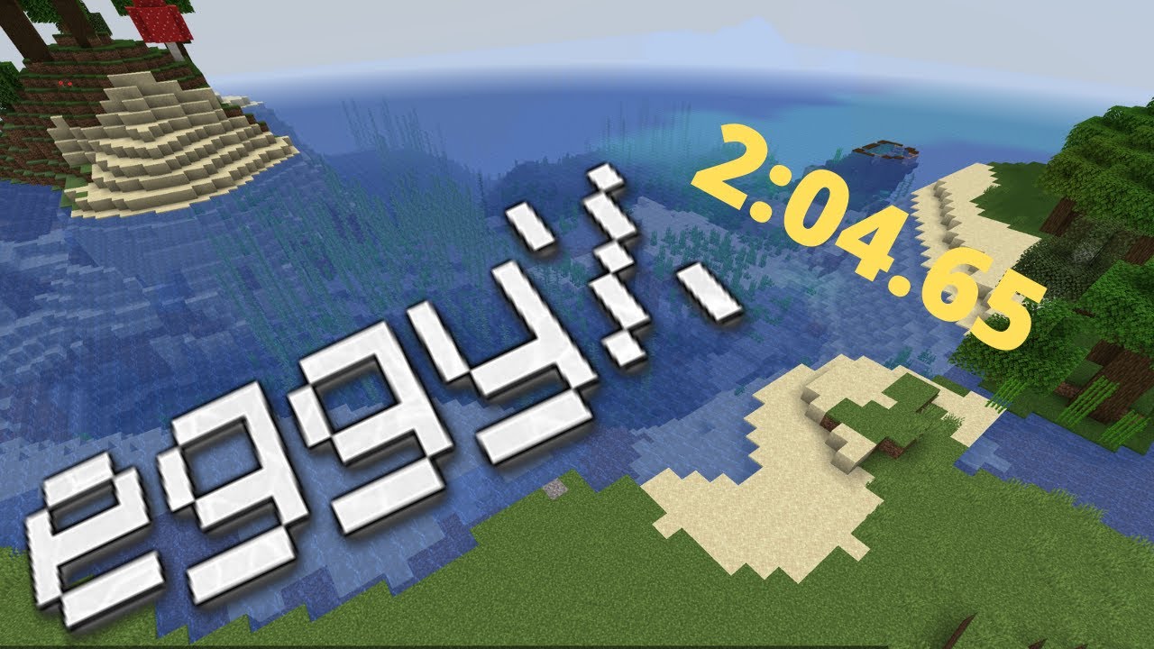 Eggy% Minecraft Speedrun. ANOTHER PB! 2:04.65 (Set-Speed) - YouTube