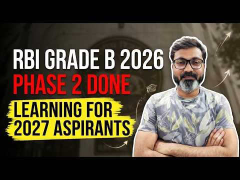 Don't Make These Mistakes | RBI Grade B 2027 Preparation I Learnings from RBI 2026