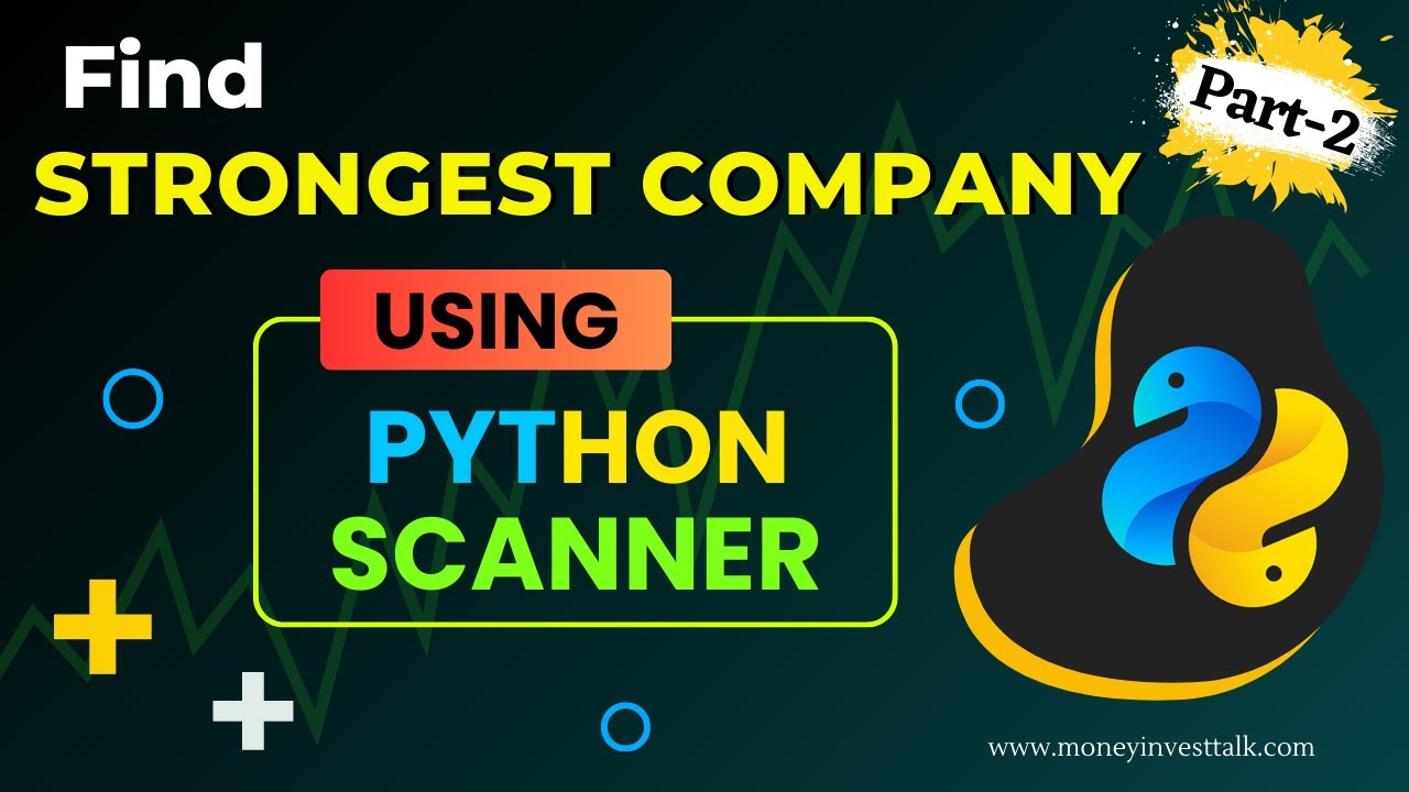 Find STRONGEST COMPANY from Python Scanner using Relative Strength ...