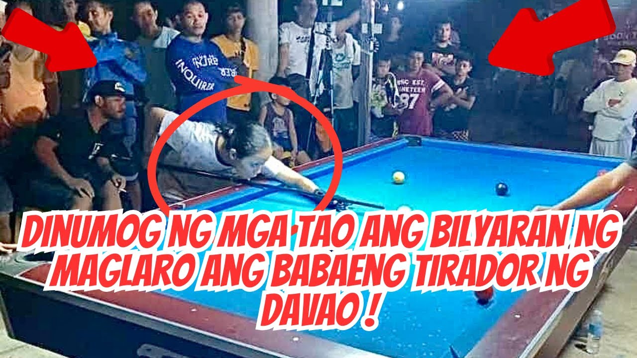 Dinumog ng mga tao ang Bilyaran ng maglaro ang babaeng tirador ng Davao ...