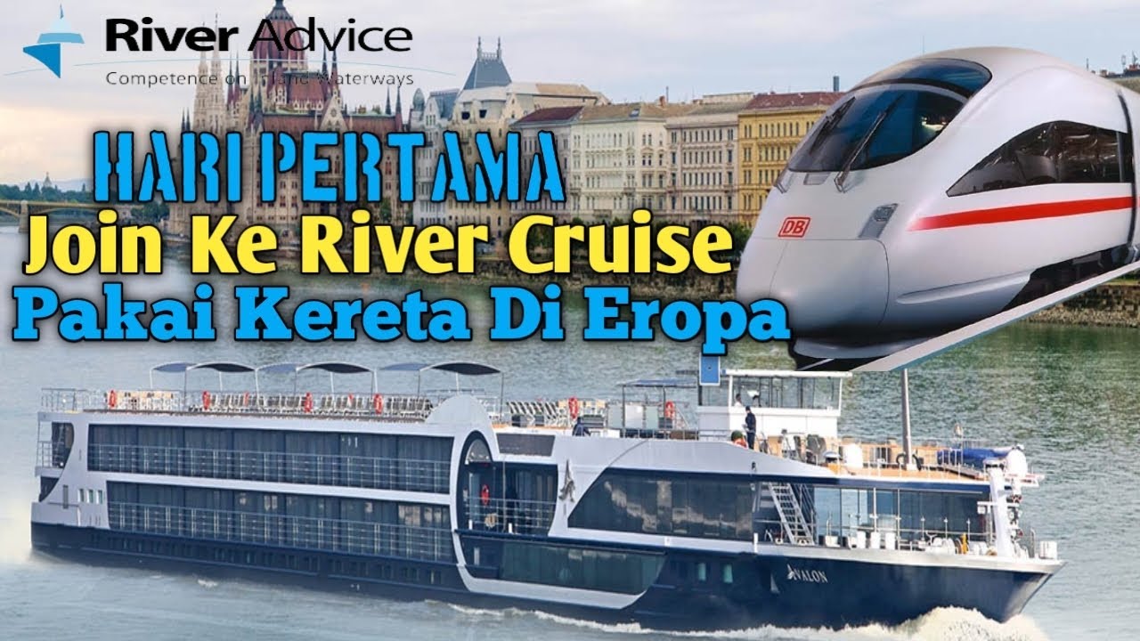 Hari Pertama Join Di River Cruise | River Advice - YouTube