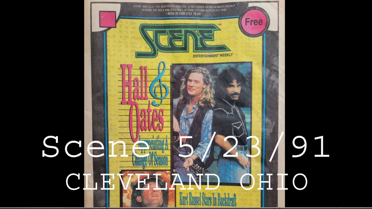 Scene magazine 5/23/91 Cleveland Ohio Hall + Oates Pere Ubu N.R.B.Q ...