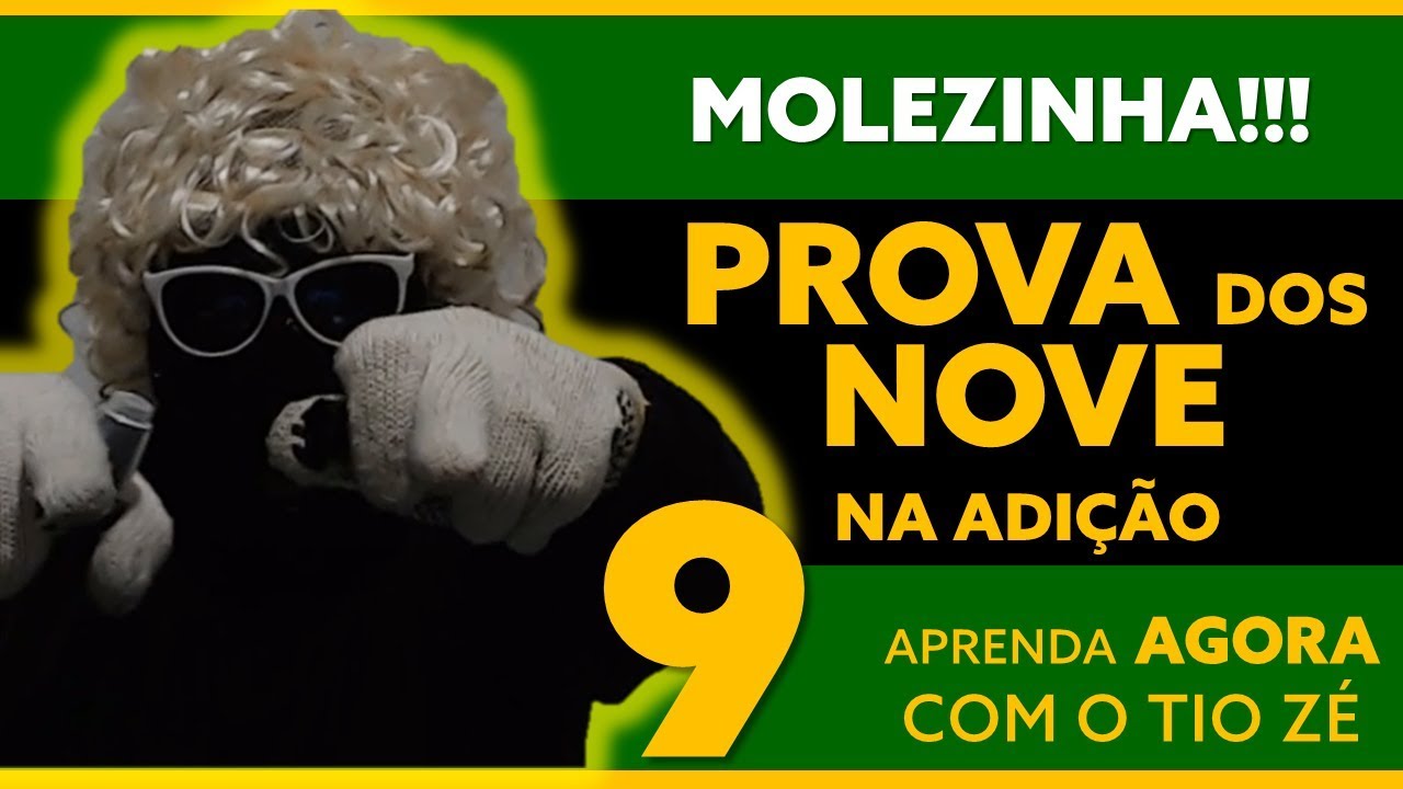 PROVA DOS NOVES FORA - ADIÇÃO - YouTube