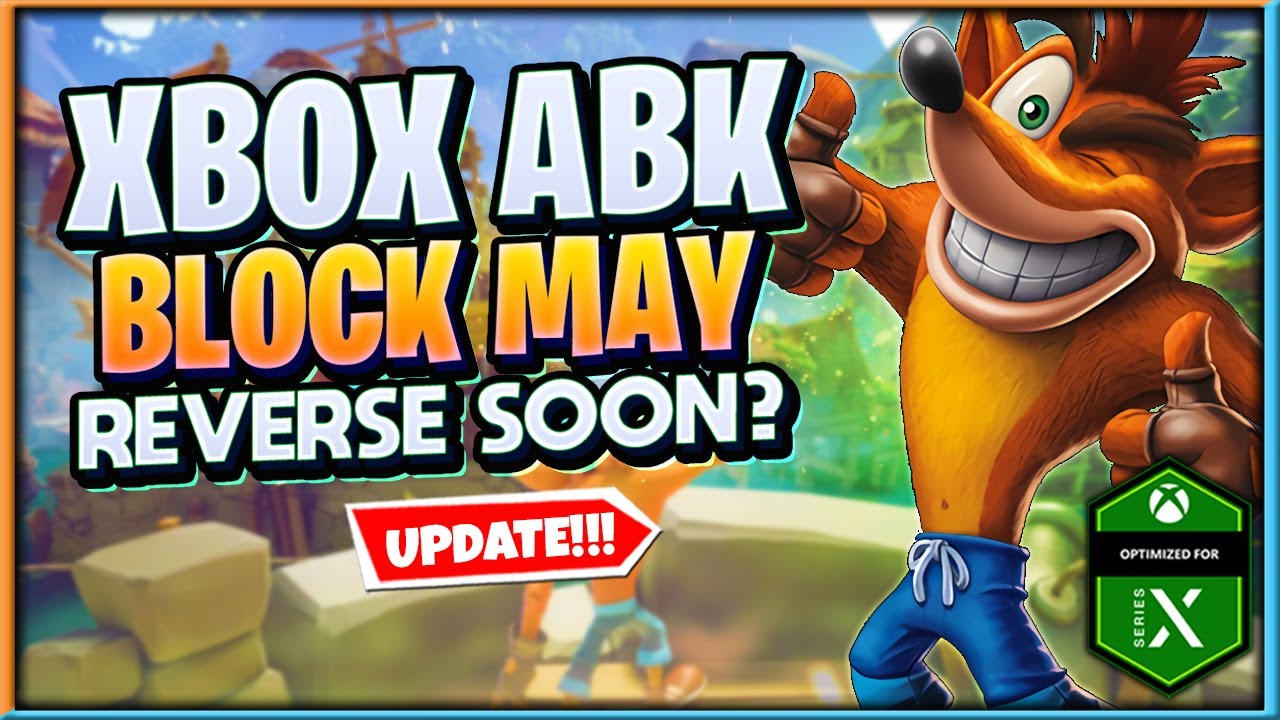 Xbox ABK Block Could Still Be Reversed Soon? | Nintendo Kills Hope for ...