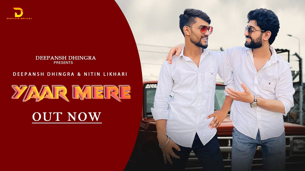 Yaar Mere (Official Audio) - Deepansh Dhingra | Nitin Likhari | New ...