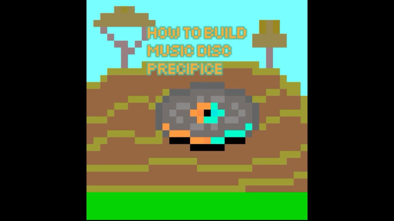 How To Build The Minecraft Music Disc Precipice - YouTube