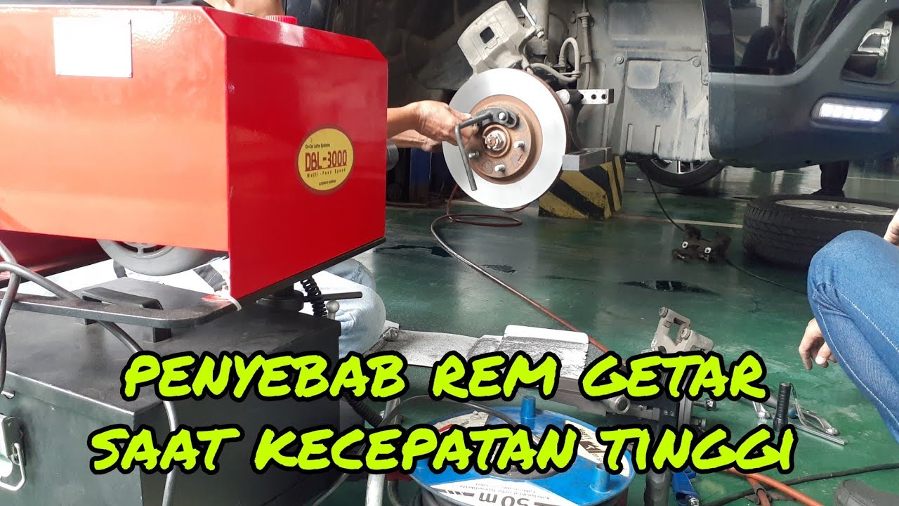 Cara memperbaiki rem mobil getar saat kecepatan tinggi - YouTube