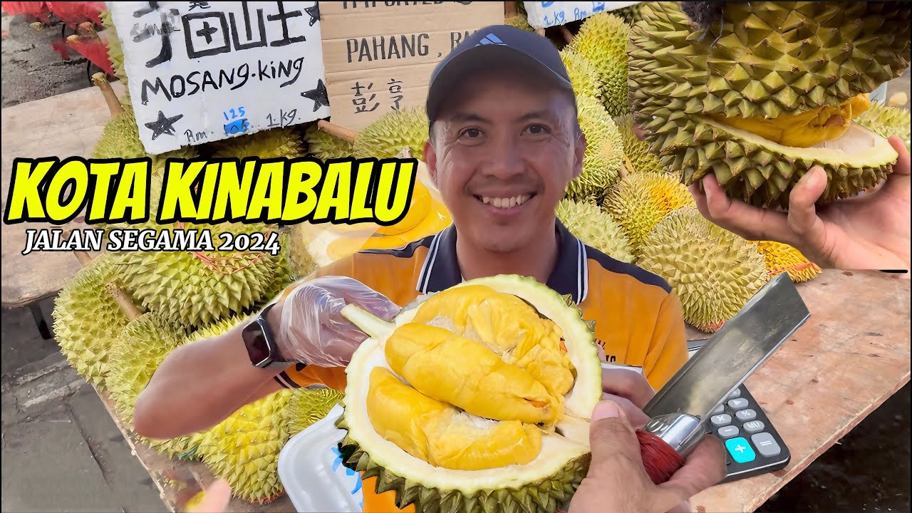 LUBUK DURIAN MUSANG KING‼️ TOURIST PRICE JALAN SEGAMA KOTA KINABALU ...
