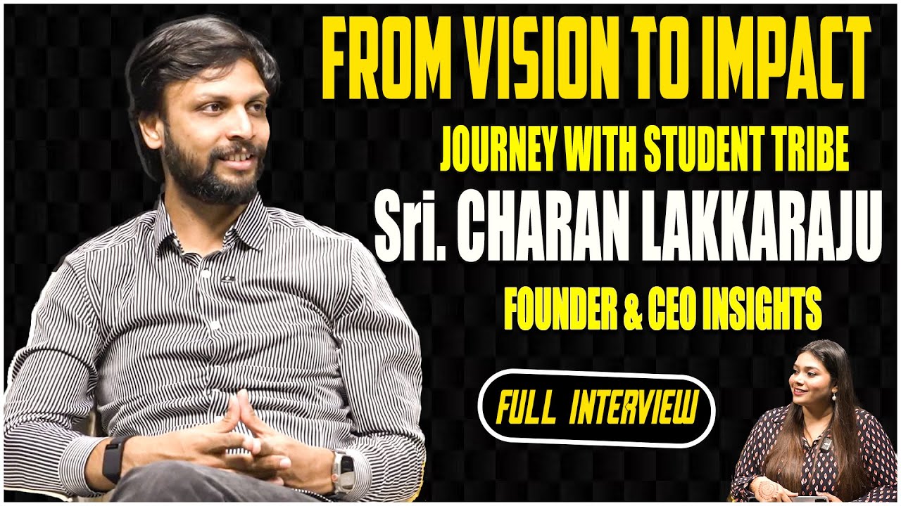 From Vision To Impact : Sri Charan Lakkaraju's Journey With Student ...