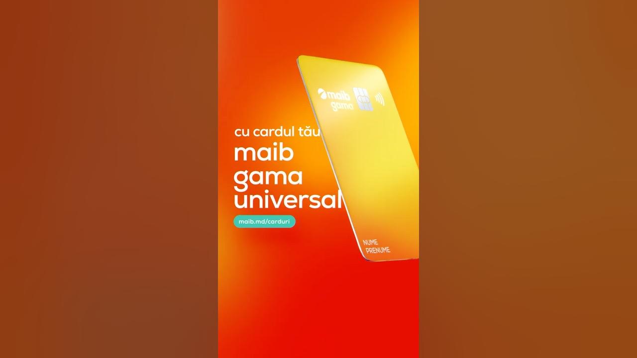 Fiecare zi prinde culoare cu maib și noul design al cardului maib gama universal - YouTube