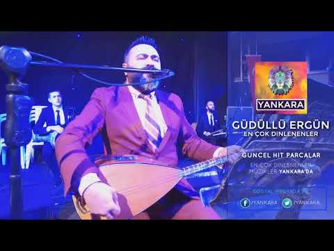 GÜDÜLLÜ ERGÜN 20 DAKİKA POTPORİ