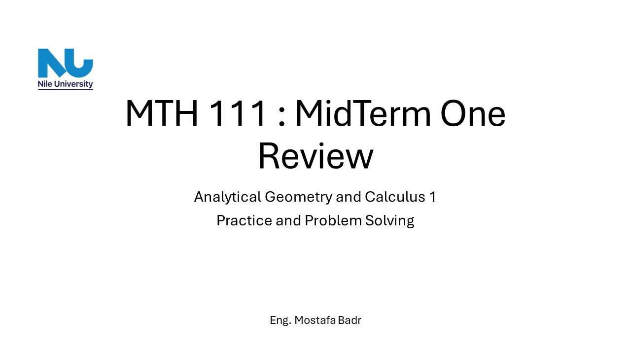 MTH 111 : Problem Solving MidTerm 1 Review | Eng. Mostafa Badr - YouTube