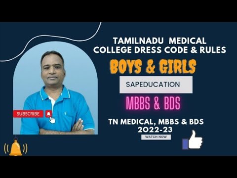 # DRESS CODE & RULES FOR MEDICAL COLLEGE STUDENTS( boys & girls) & TN ...