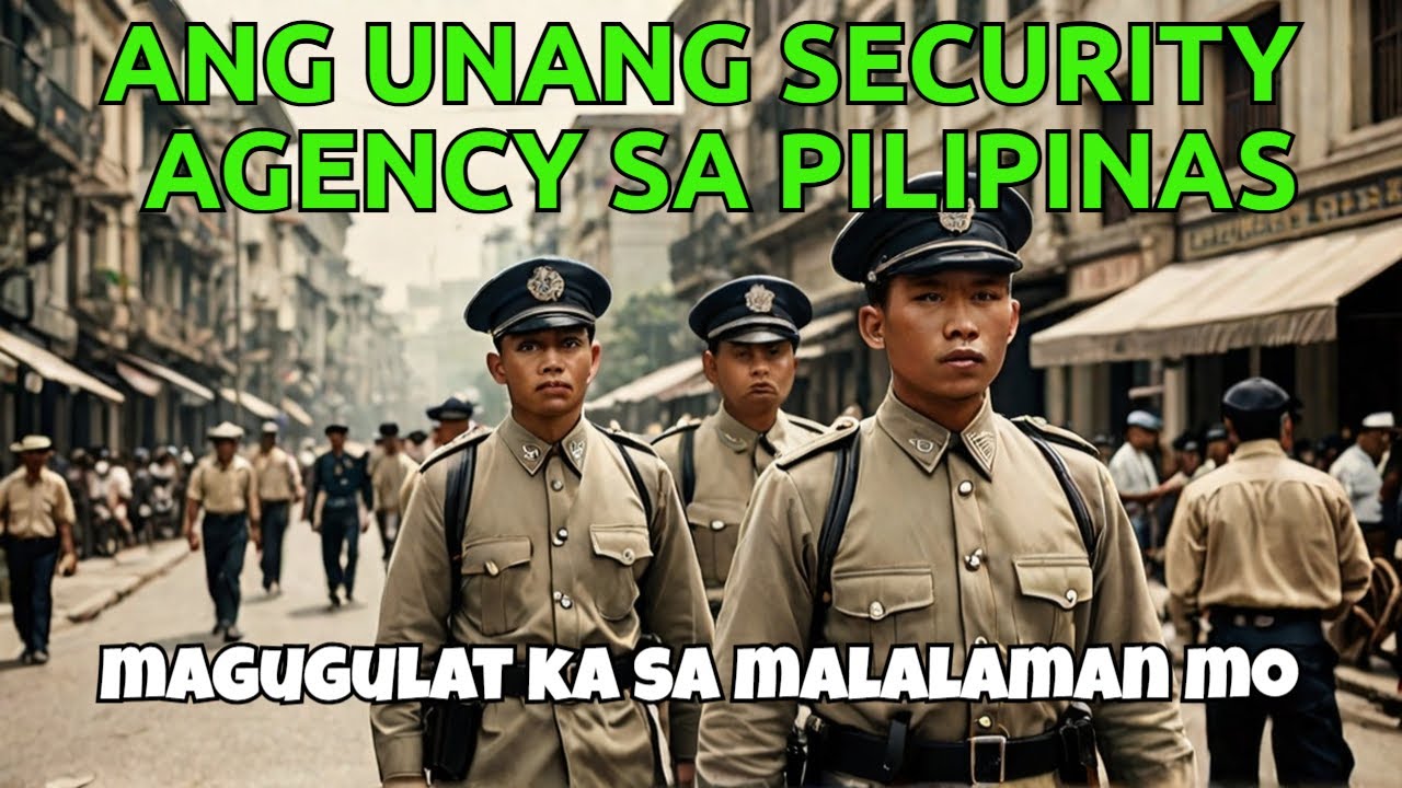 UNANG SECURITY AGENCY SA PILIPINAS / FIRST SECURITY AGENCY IN THE ...