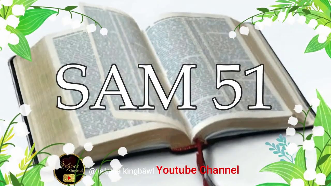 SUNGDAY SPECIAL (SAM 51) NGAIHDAM DILNA - YouTube