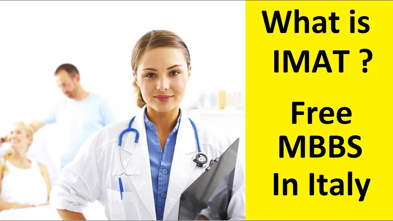 What is IMAT ? Free MBBS In Italy | How To Get Admission And Visa | # ...