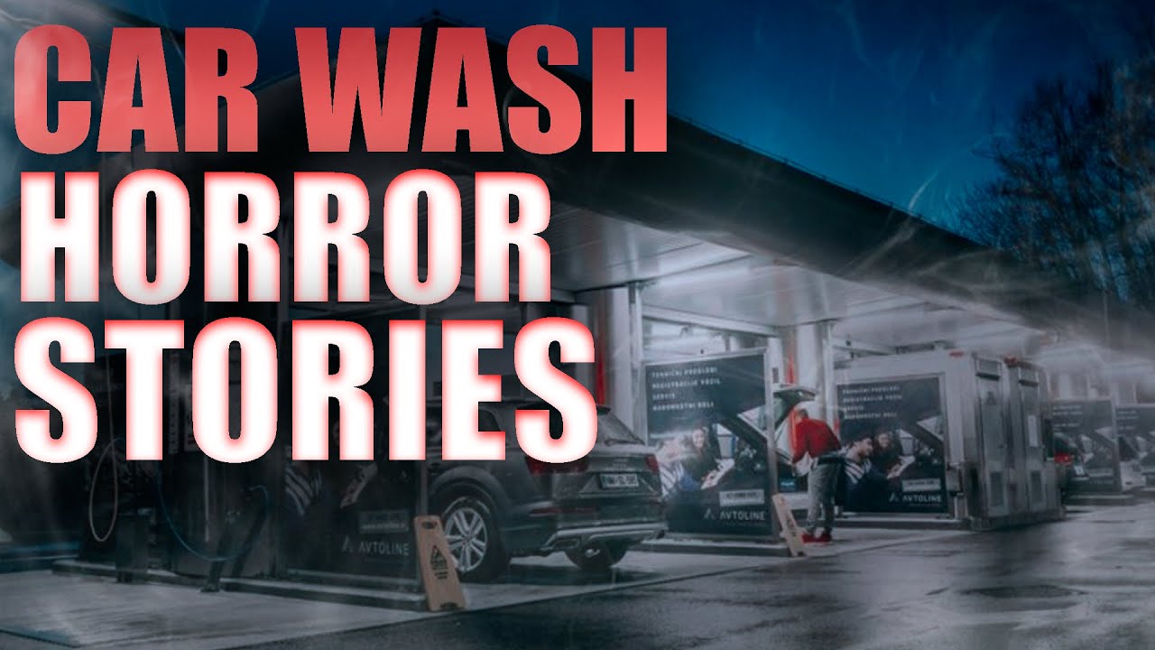 2 Creepy true car wash Horror stories (with the sound of rain) - YouTube