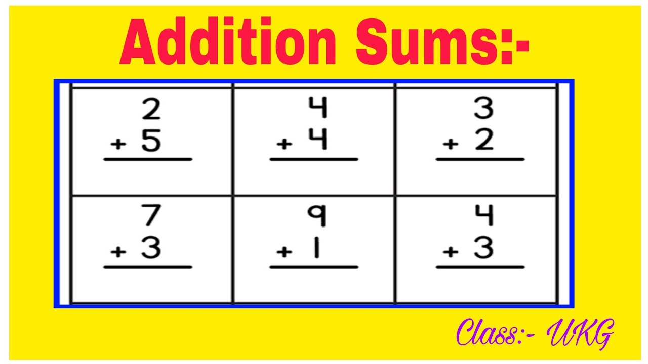 Addition Sums | One digit addition Sums | Class UKG | Maths Sums ...