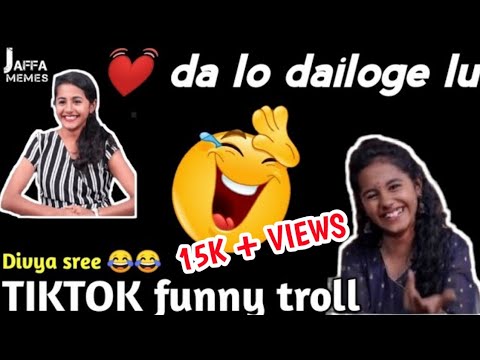 TIKTOK divya sree troll 😂😂 - YouTube