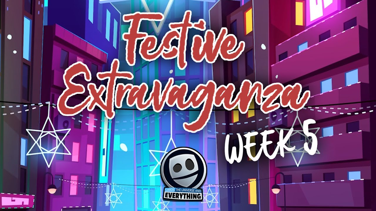 Festive Extravaganza Week 5! - Cards, the Universe and Everything (CUE ...