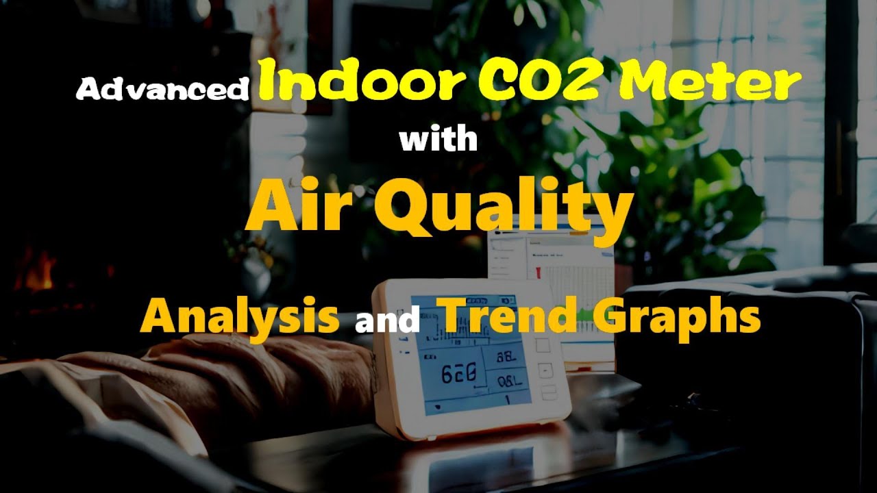 Advanced Indoor CO2 Meter with Air Quality Analysis and Trend Graphs ...