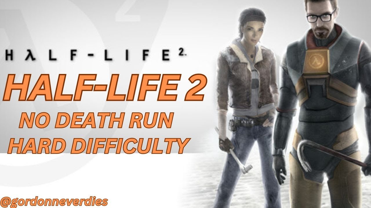 Half-Life 2 No Death Run (Hard) 1st try SUCCESS!!! - YouTube