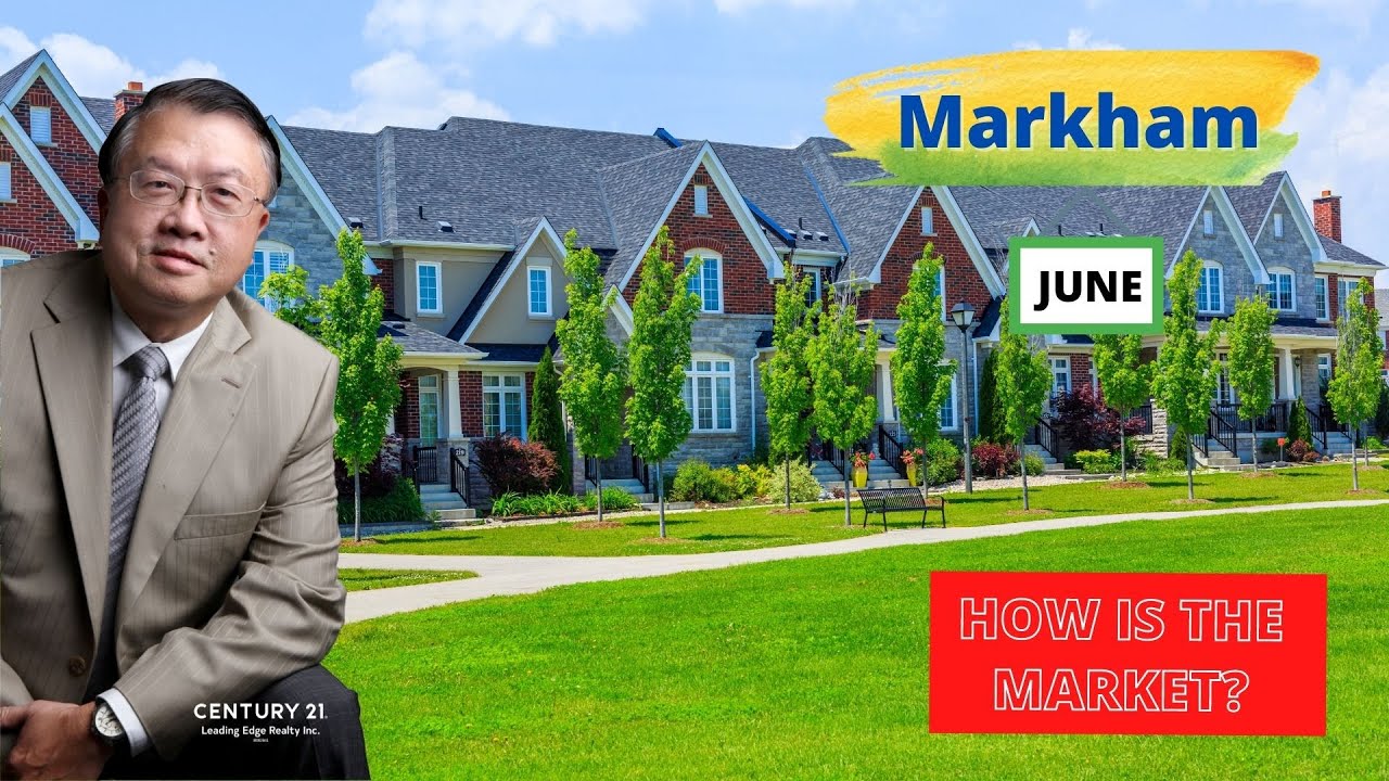 Markham Market Watch June 2021 - YouTube