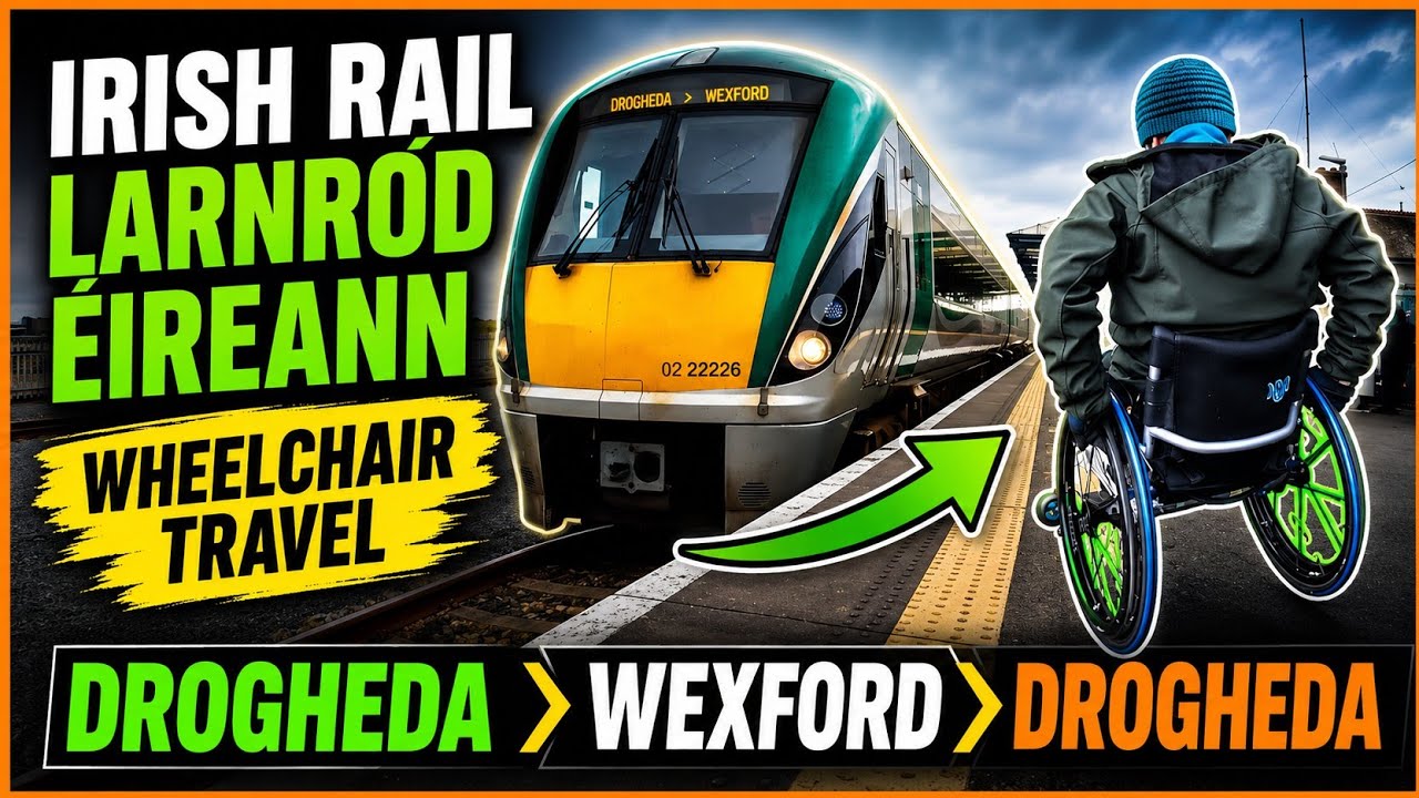 Irish Rail & wheelchair users - from Drogheda to Wexford - the most ...