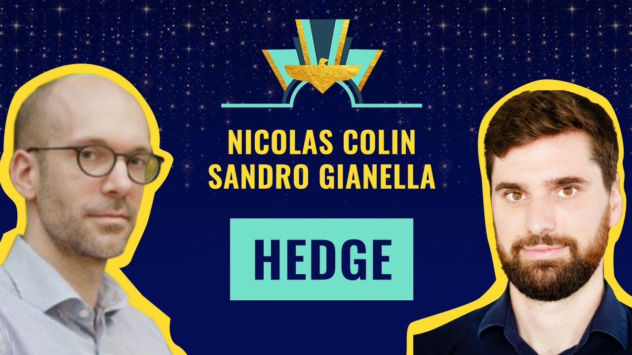 HEDGE: Nicolas Colin (Co-Founder @The Family) & Sandro Gianella (Public ...