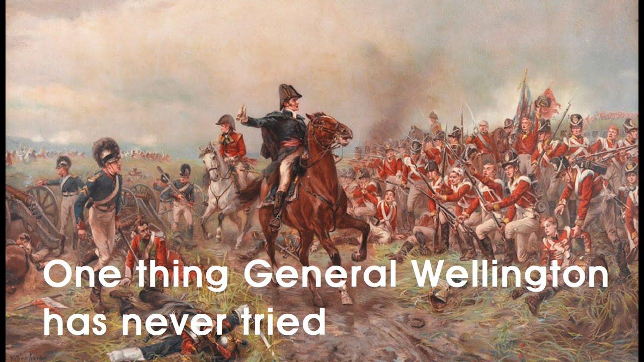 Short Story: One thing General Wellington has never tried - YouTube