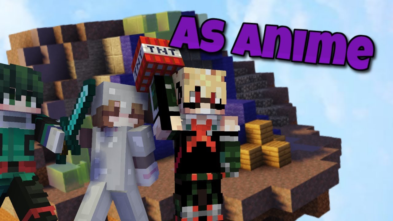 MINECRAFT Bedwars as Anime Characters! || ft. chaotic mess - YouTube