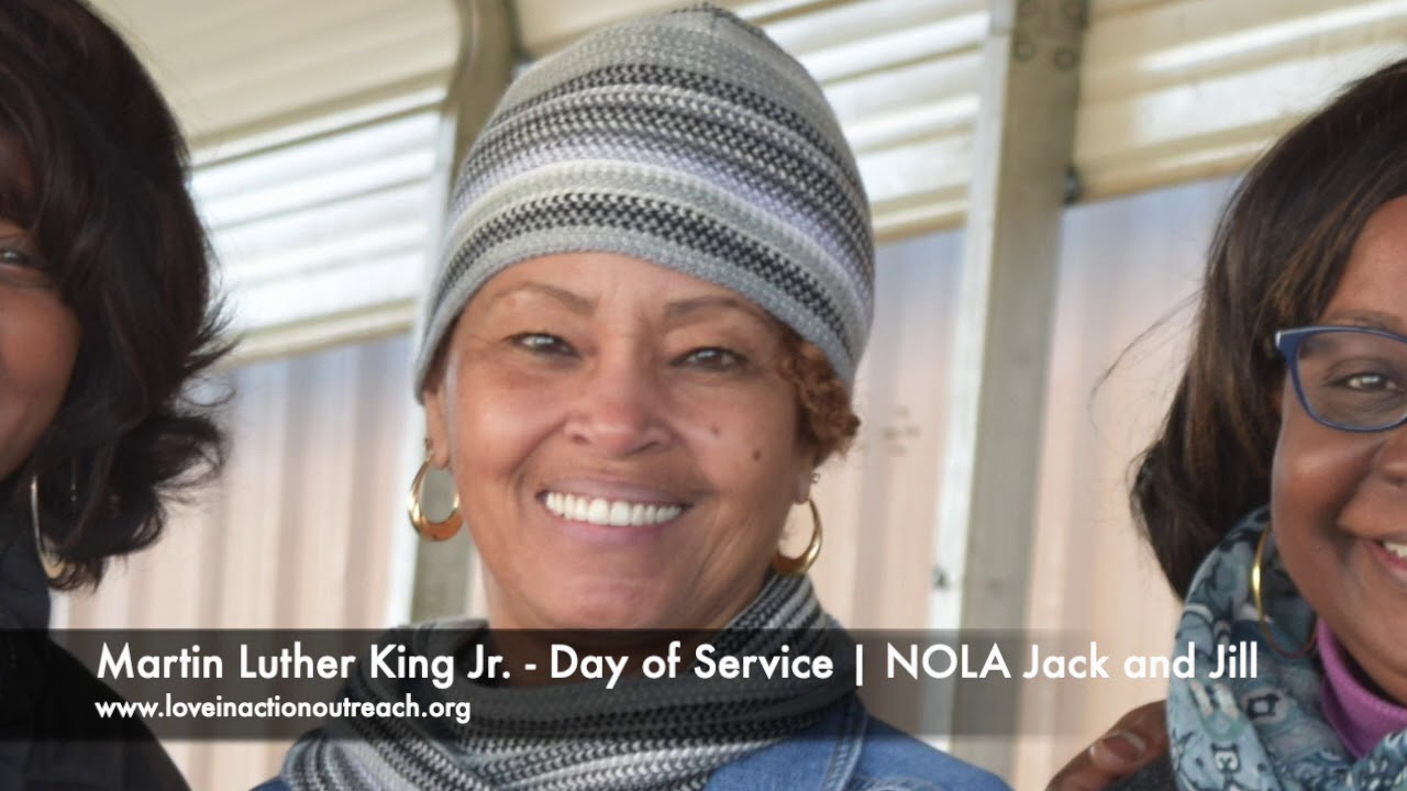 NOLA | Jack and Jill - MLK Day of Service - YouTube