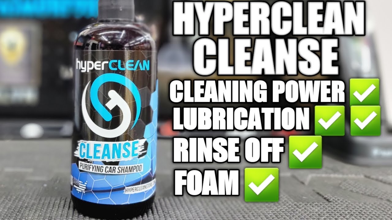 HYPERCLEAN CLEANSE || PURIFYING CAR SHAMPOO || MOVES UP INTO MY TOP 3 ...