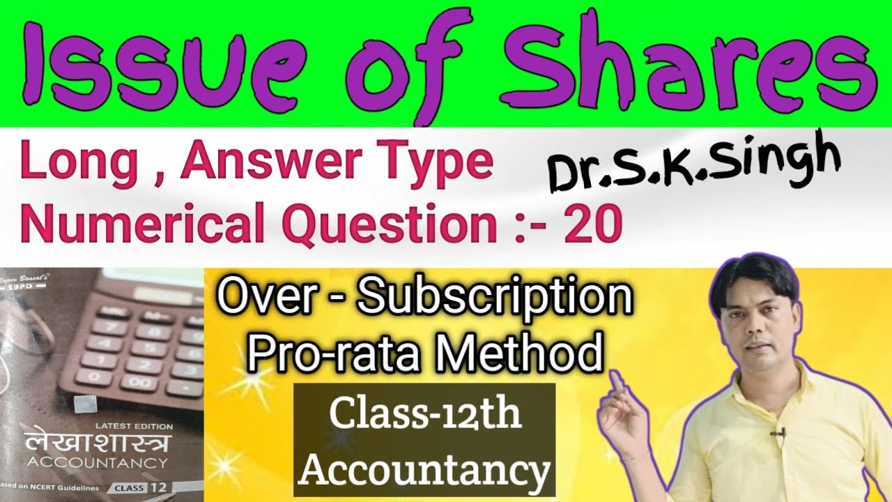 Issue of Shares | Long , Answer Type Numerical Question :- 20 | Over ...